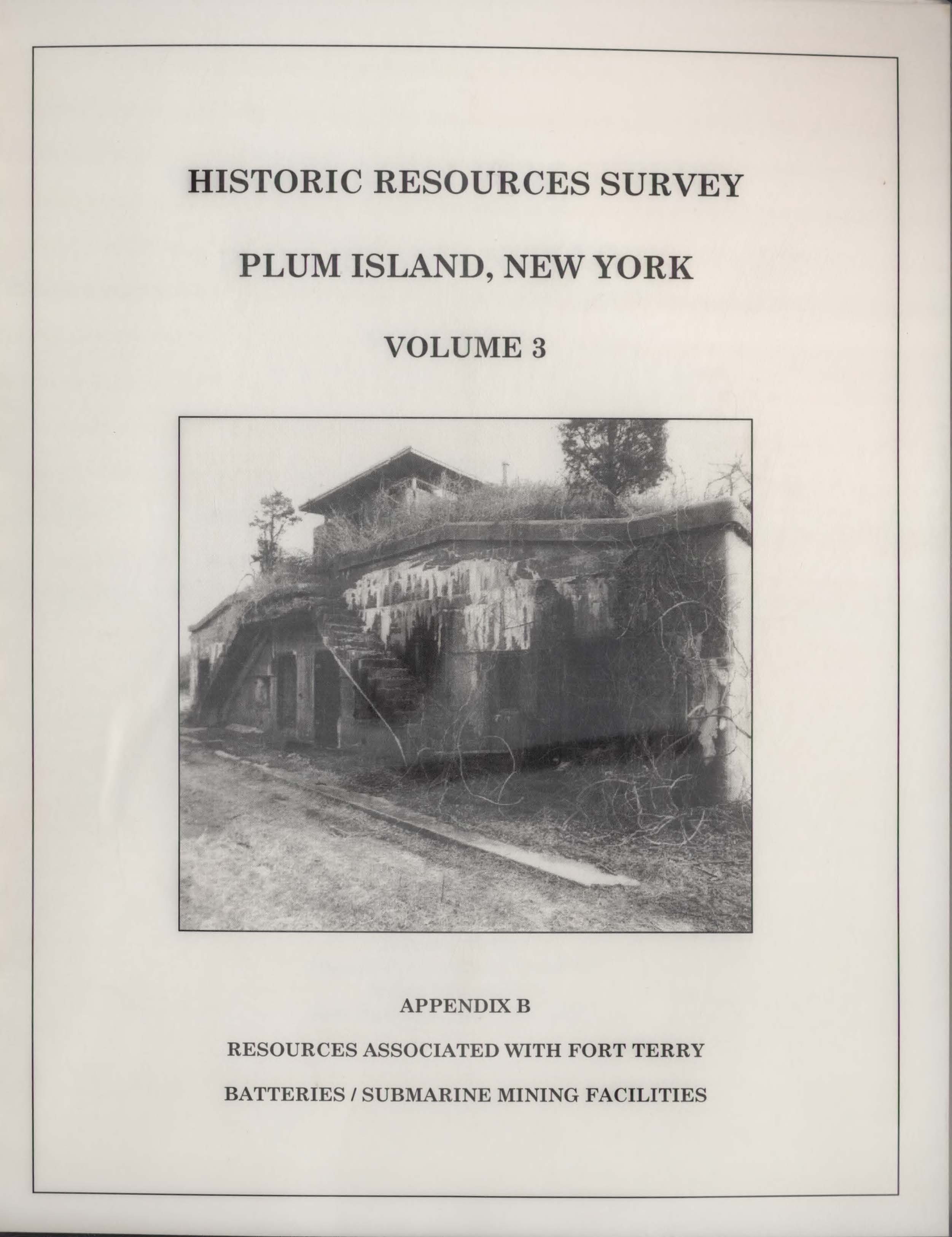 Historic Resources Survey: Plum Island, New York: Volume 3/Appendix B
